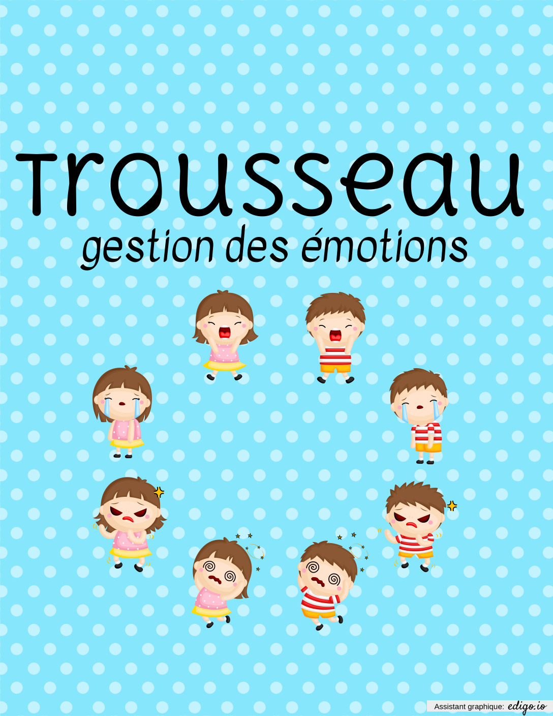 Trousseau gestion des émotions, 6e année, 5e année, 3e année, 2e année ...